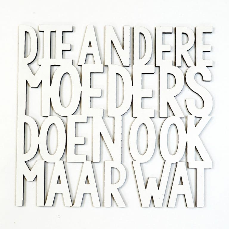 Quote Moeder - Creative use of Technology